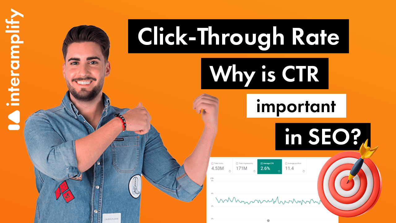 ¿Qué es exactamente el CTR en SEO, y por qué es tan crucial? - INTERAMPLIFY.COM